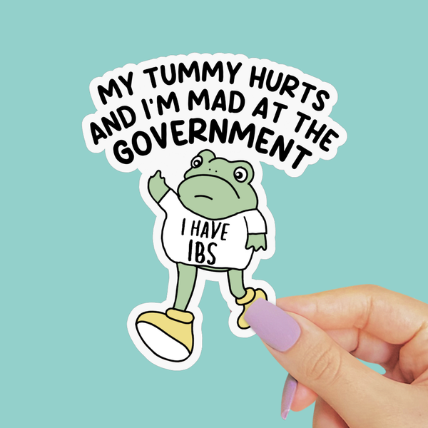 Tummy Hurts & Mad at Government Frog Sticker, Funny Gen Z – CIELO